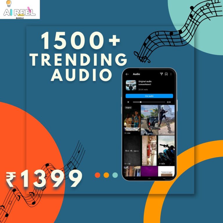1500+ Trending Audio Templates (worth Rs.1399)